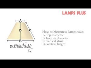 Lamp Shade Size Guide - Rustic Artistry